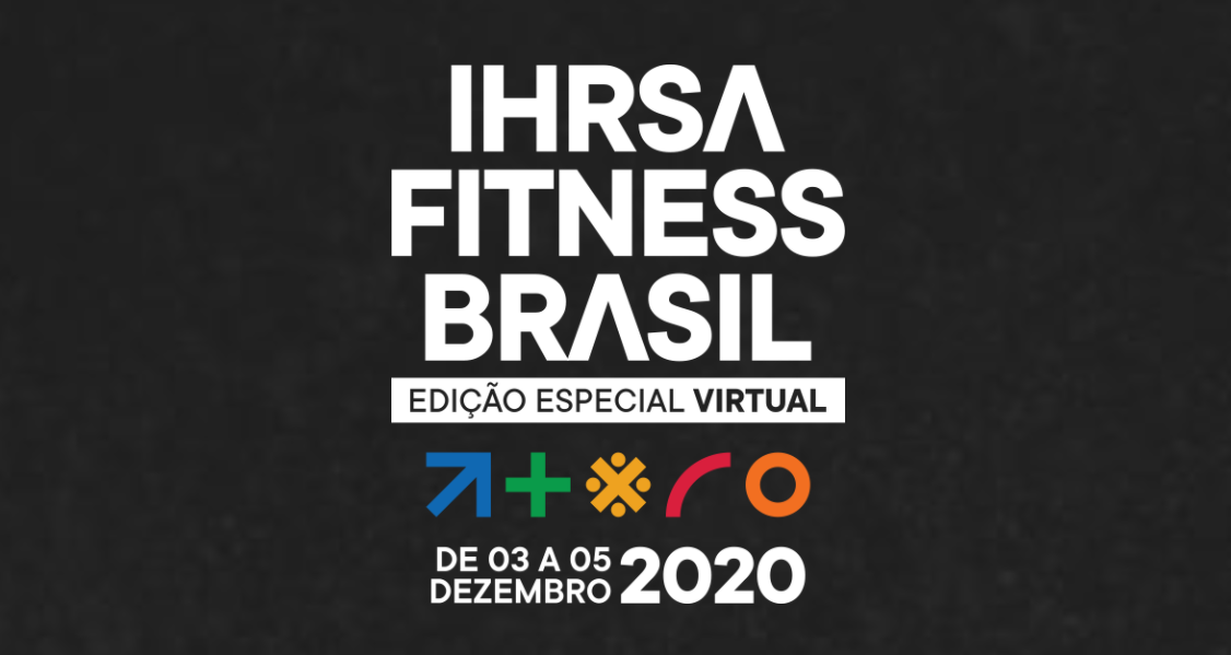IHRSA Fitness Brasil 2020: Destaques do evento!